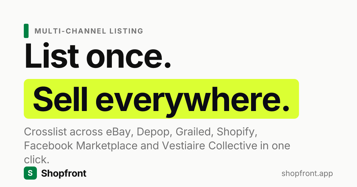 Shopfront — List once. Sell everywhere.